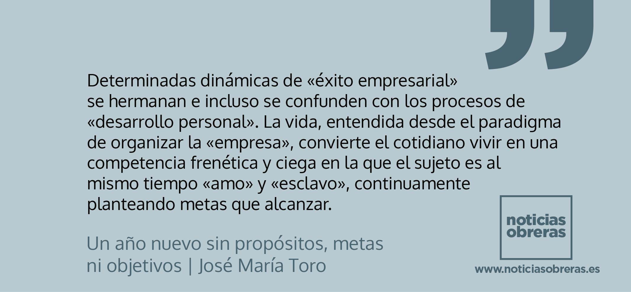 Un año nuevo sin propósitos, metas ni objetivos — Noticias Obreras